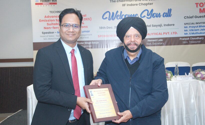 Technical Session with IIF Indore Chapter - Metal Power